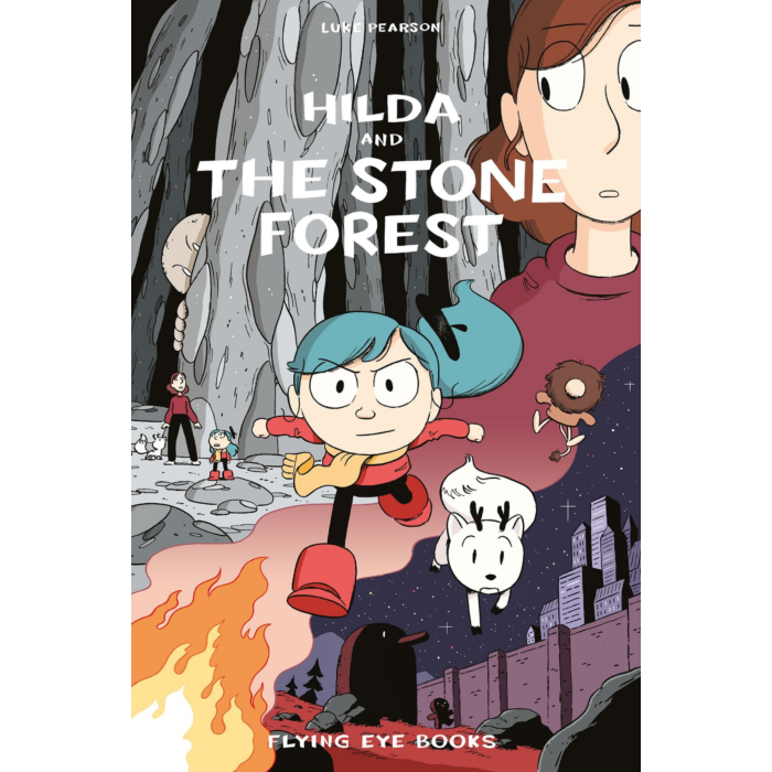 Hilda and the Stone Forest by Luke Pearson Paperback Book by Nobrow ...