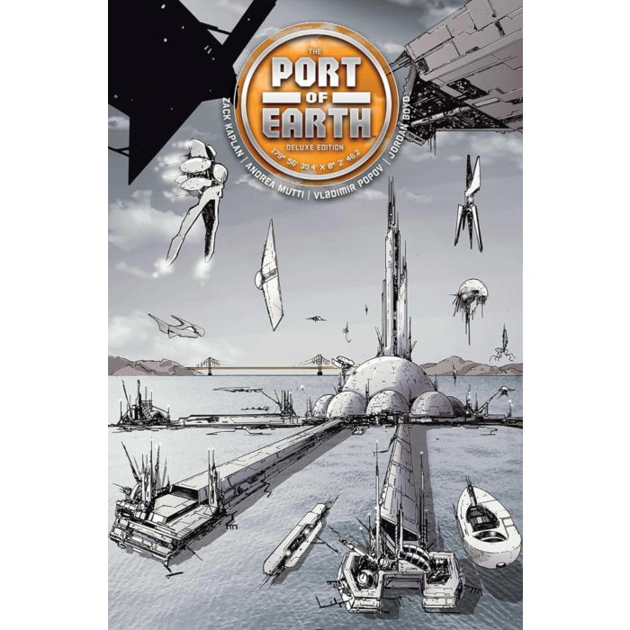 Port of Earth by Zack Kaplan Deluxe Edition Hardcover Book by Image ...